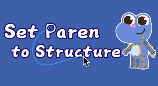 自动绑定识别手脚批量一键绑定角色 Set Parent To Structure V0.3_黑鲸pro